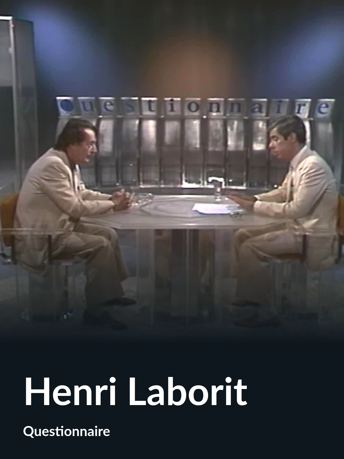 Prime Video: Henri Laborit (Questionnaire)