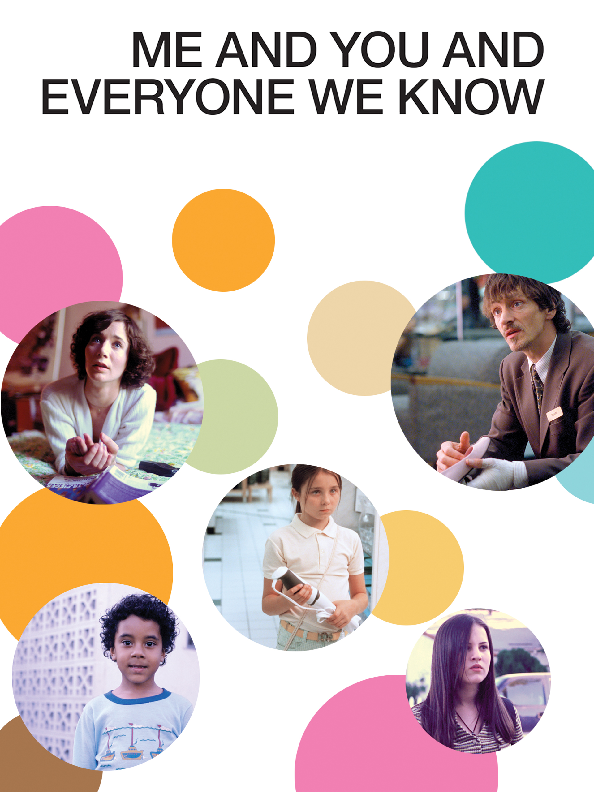 Prime Video: Me and You and Everyone We Know