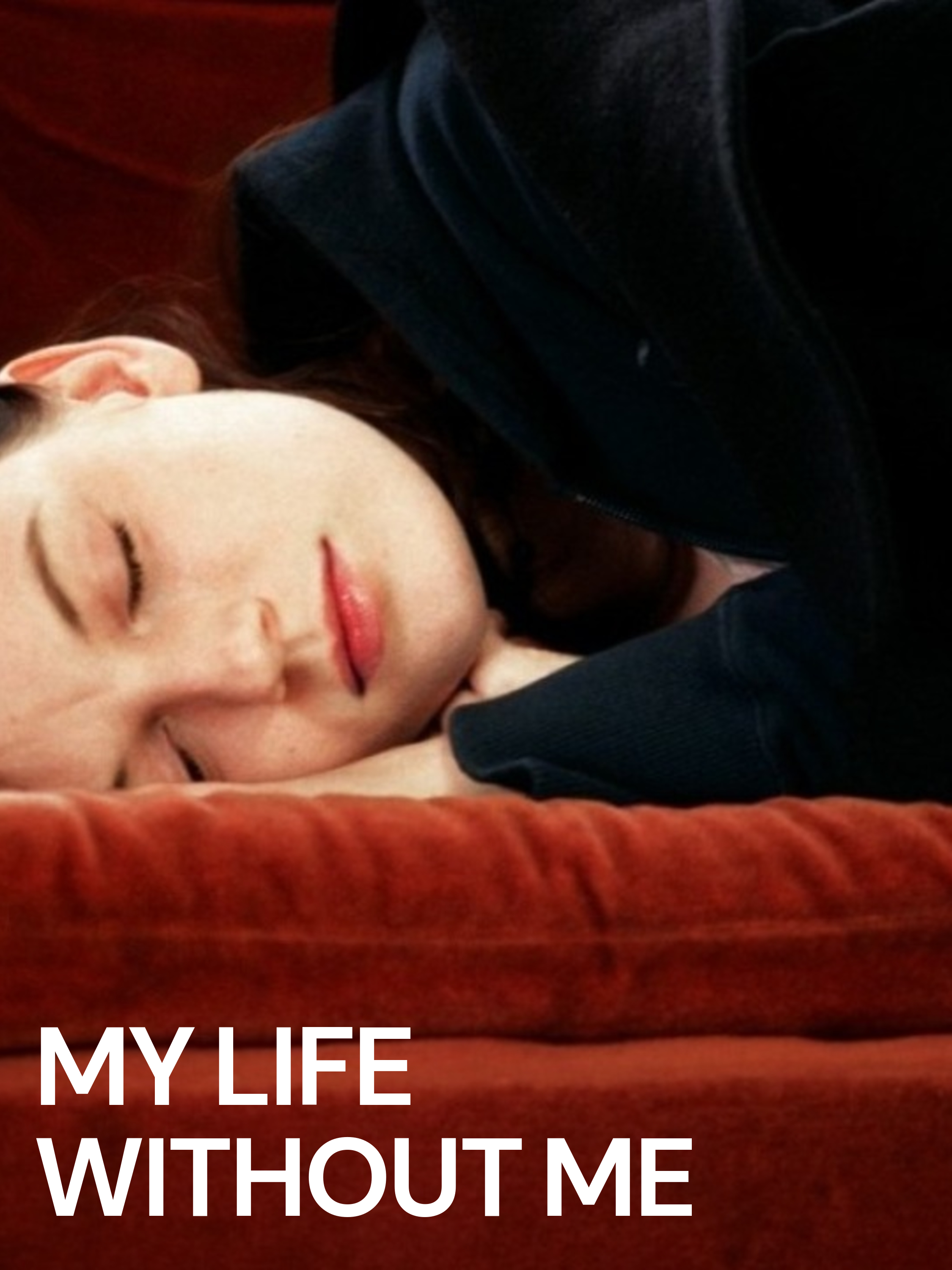 Prime Video: My Life Without Me