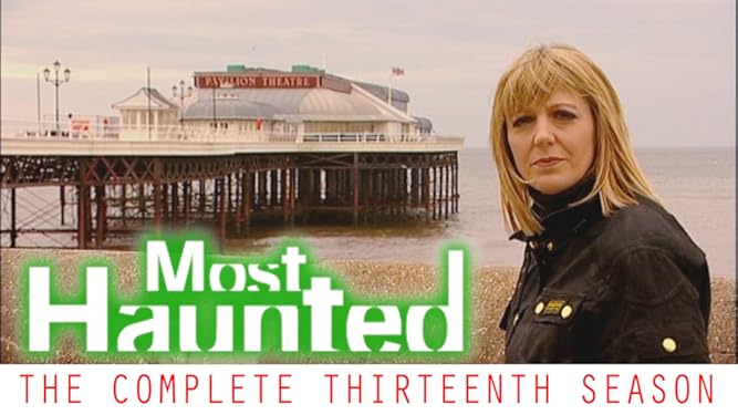 Watch Most Haunted - Season 7 | Prime Video