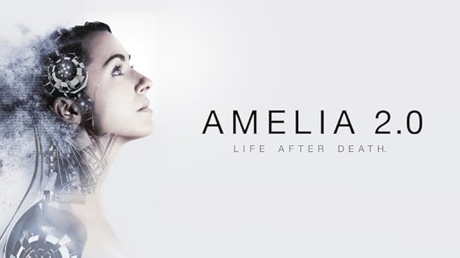 Watch Amelia 2.0 | Prime Video