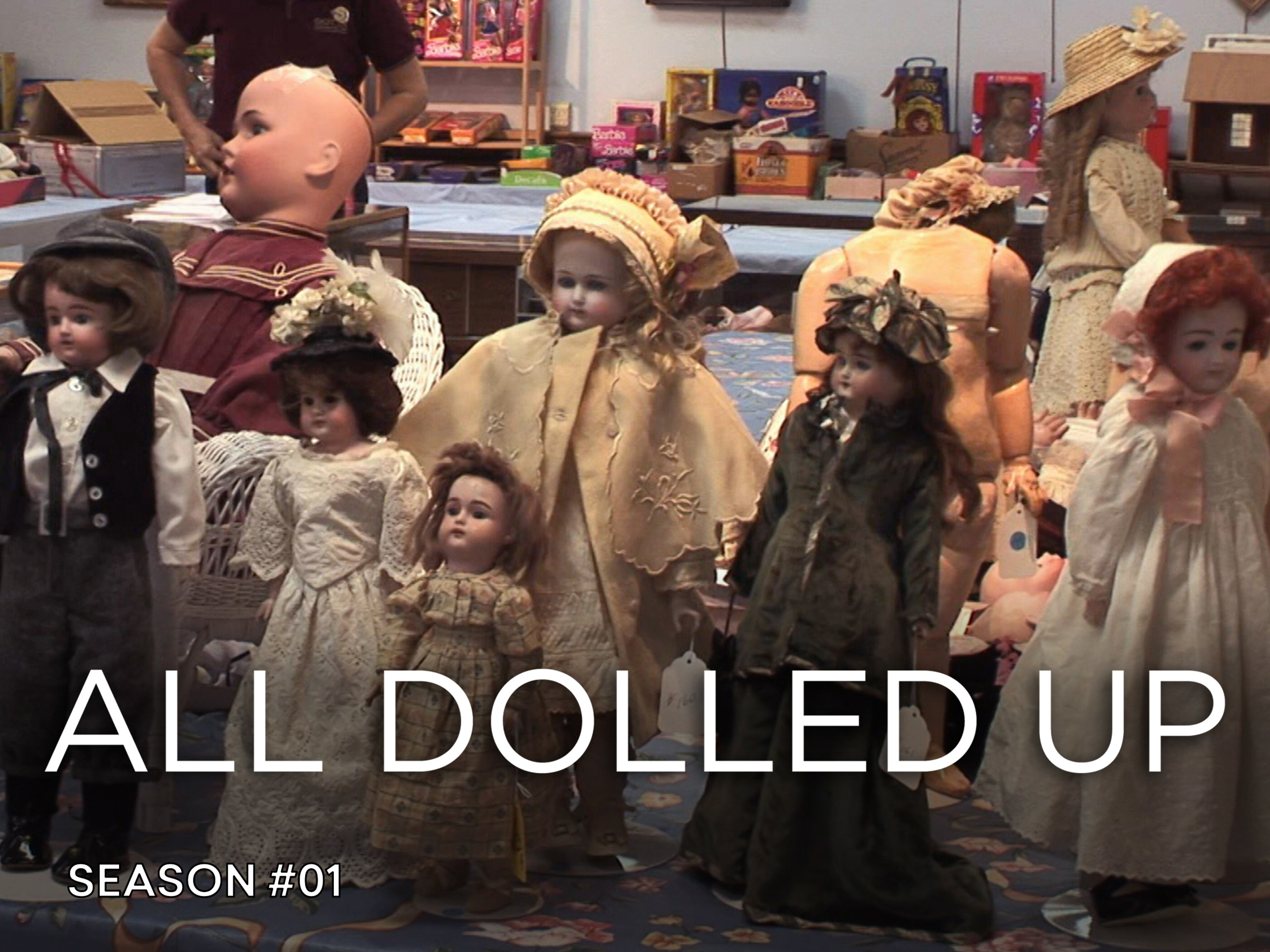 Prime Video: All Dolled Up Season 1