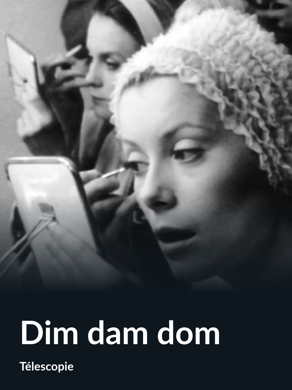 Prime Video: Dim dam dom (Télescopie)