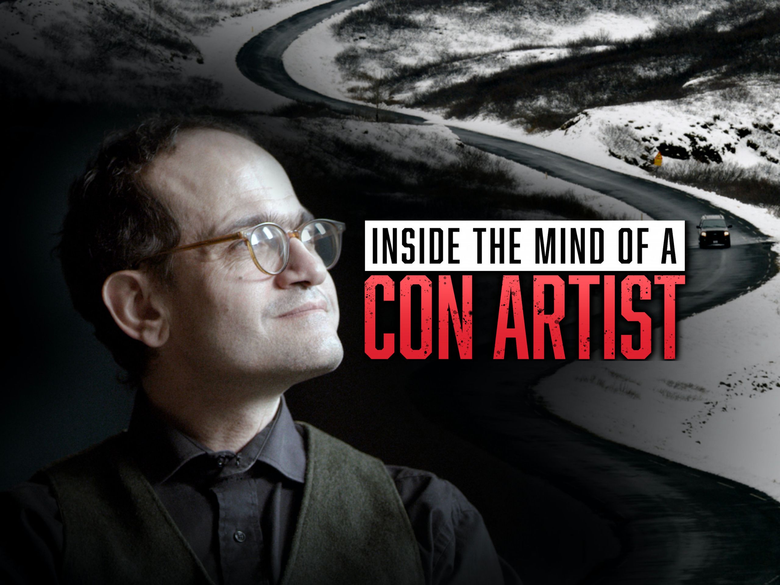 Prime Video: Inside The Mind Of A Con Artist - Season 1