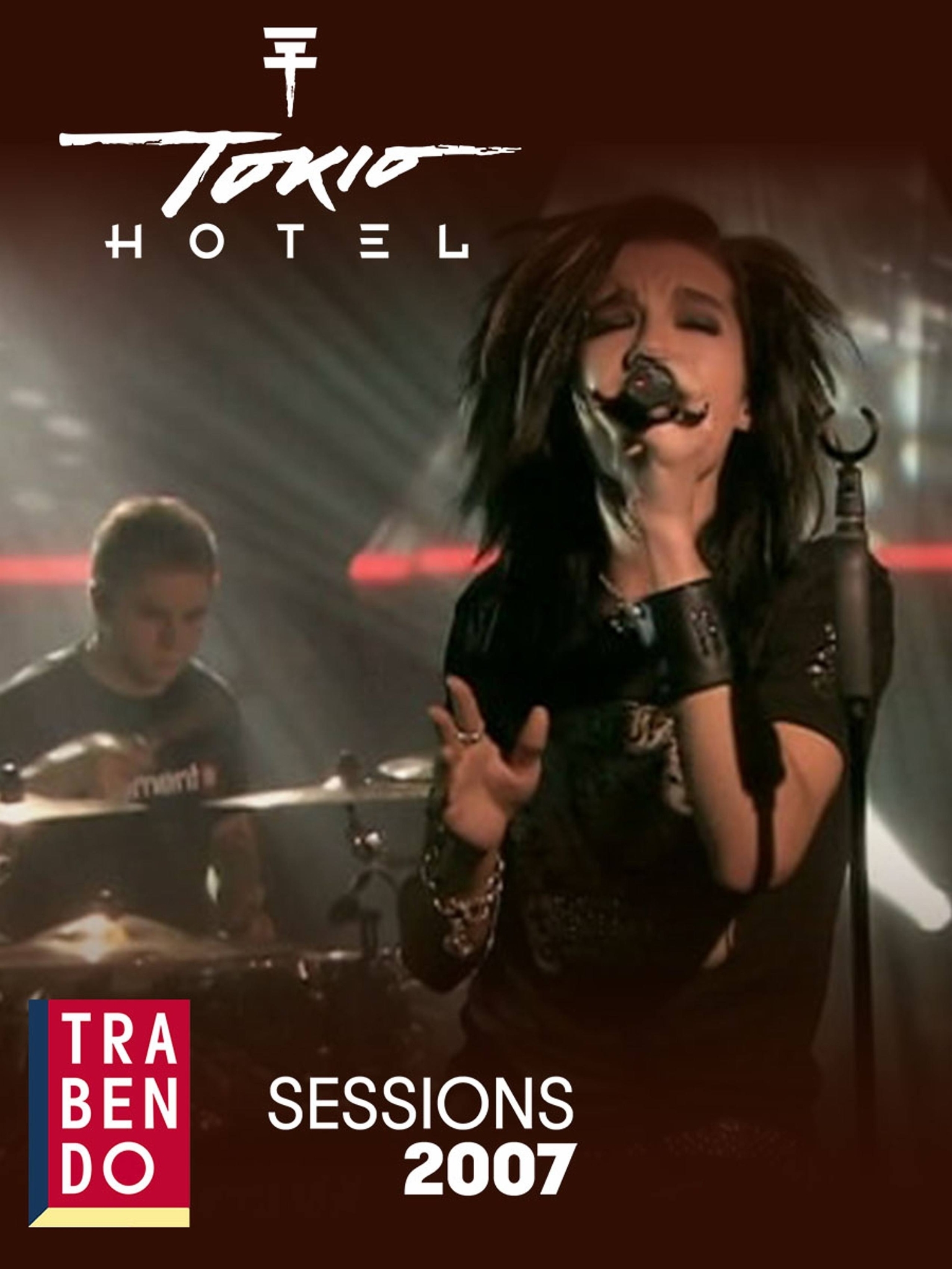 Prime Video: Tokio Hotel - Trabendo Session 2007