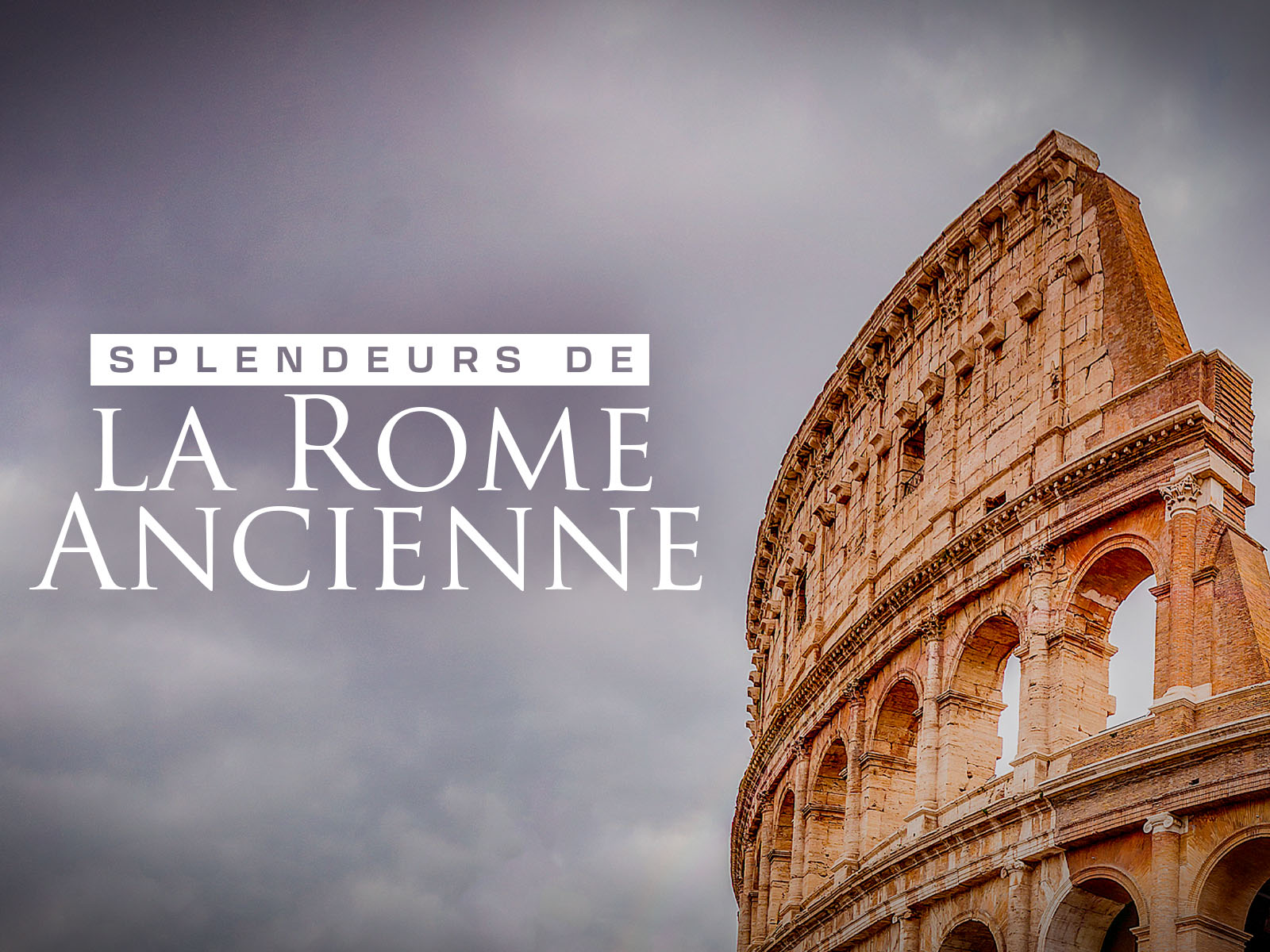 Prime Video: Splendeurs de la Rome ancienne - Season 1