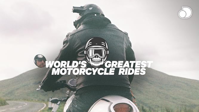 Watch World's Greatest Motorcycle Rides - Season 7 | Prime Video