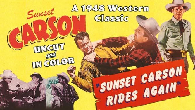 Watch Sunset Carson Rides Again - A 1948 Western Classic, Uncut & In ...