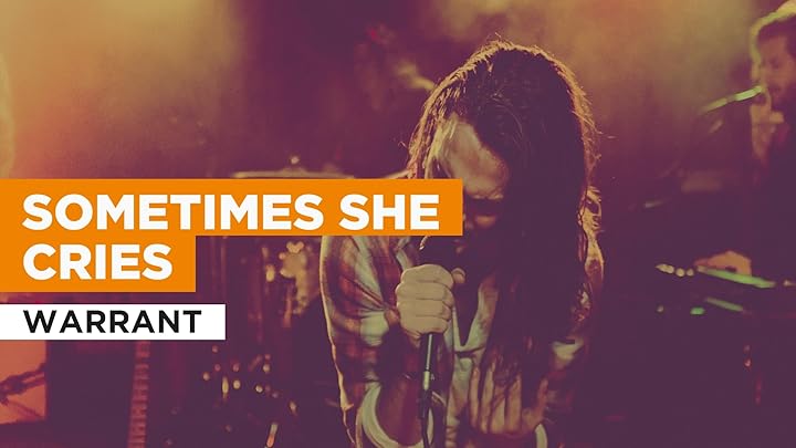 Prime Video Sometimes She Cries In The Style Of Warrant