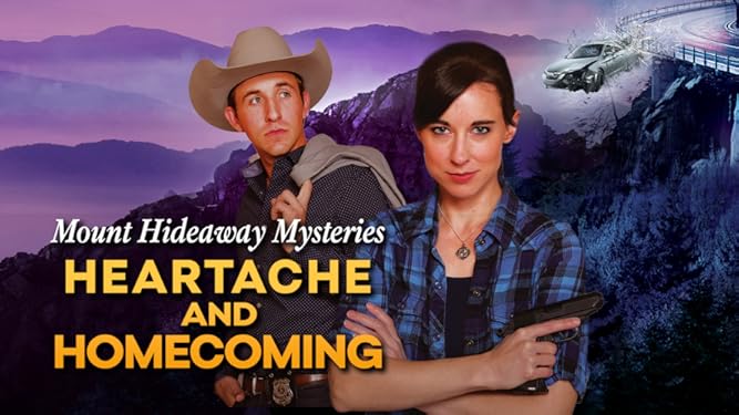 Watch Mount Hideaway Mysteries: Heartache and Homecoming | Prime Video