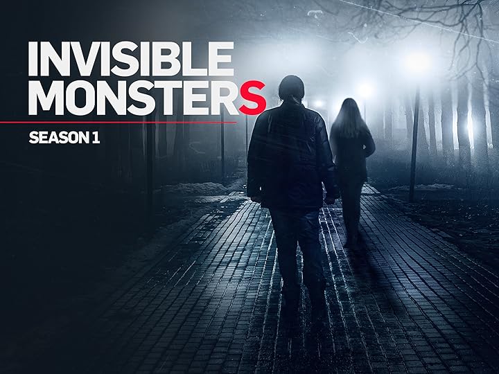 Prime Video: Invisible Monsters S1