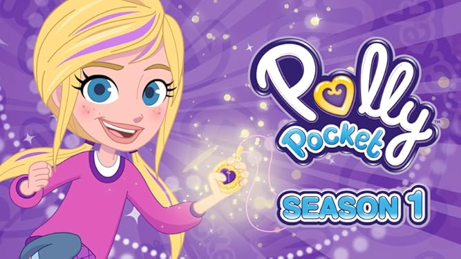 Watch Polly Pocket: Tiny Power! | Prime Video