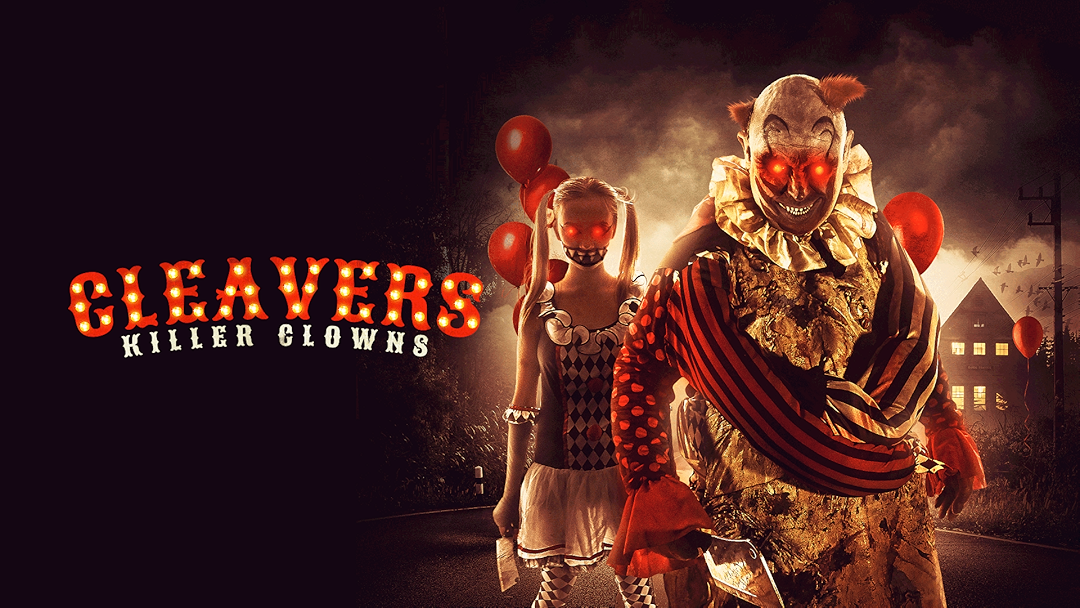 Watch Cleavers: Killer Clowns | Prime Video
