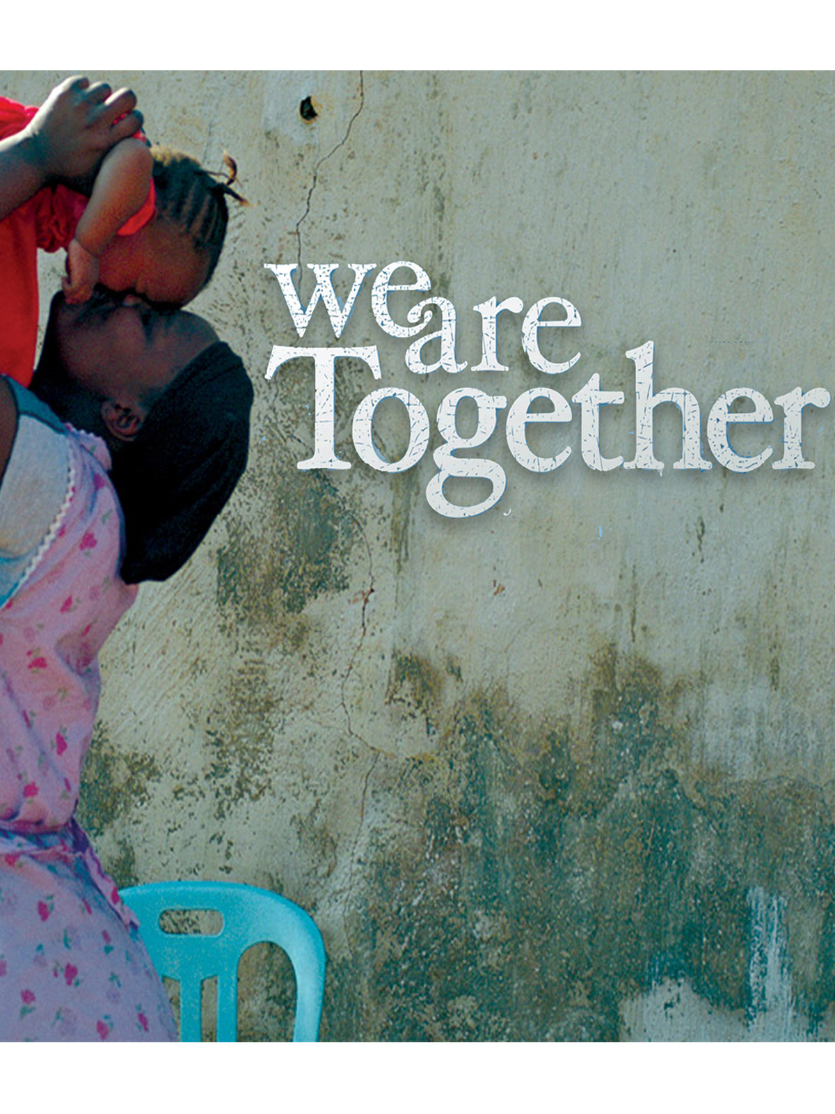 Prime Video: We Are Together
