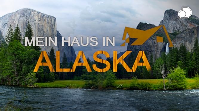 Amazon.de: Mein Haus in Alaska - Season 1 ansehen | Prime Video