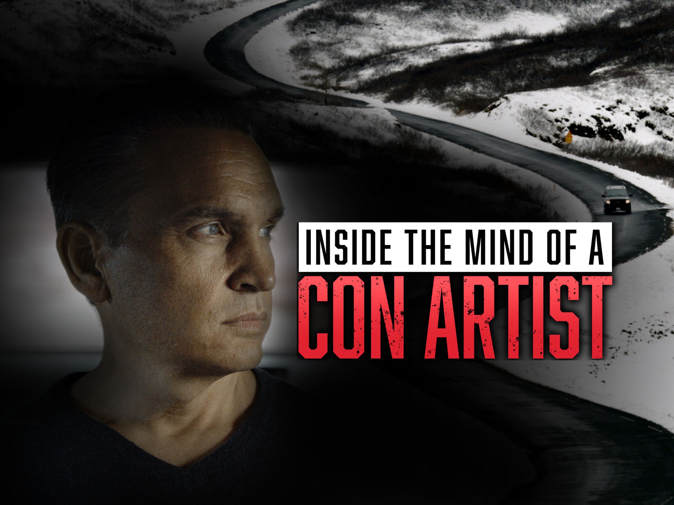 Prime Video: Inside The Mind Of A Con Artist - Season 1