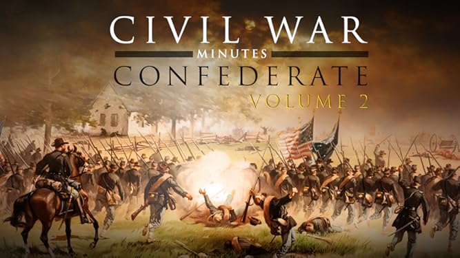 Watch The Best of Civil War Minutes - Confederate | Prime Video