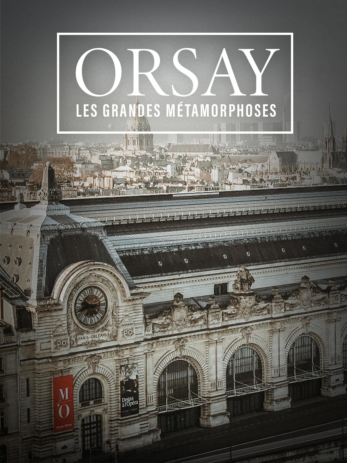 Prime Video: Orsay les grandes métamorphoses