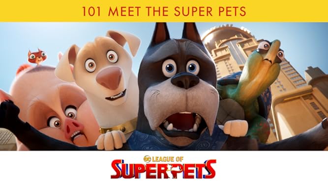 Watch World of Super-Pets | Prime Video