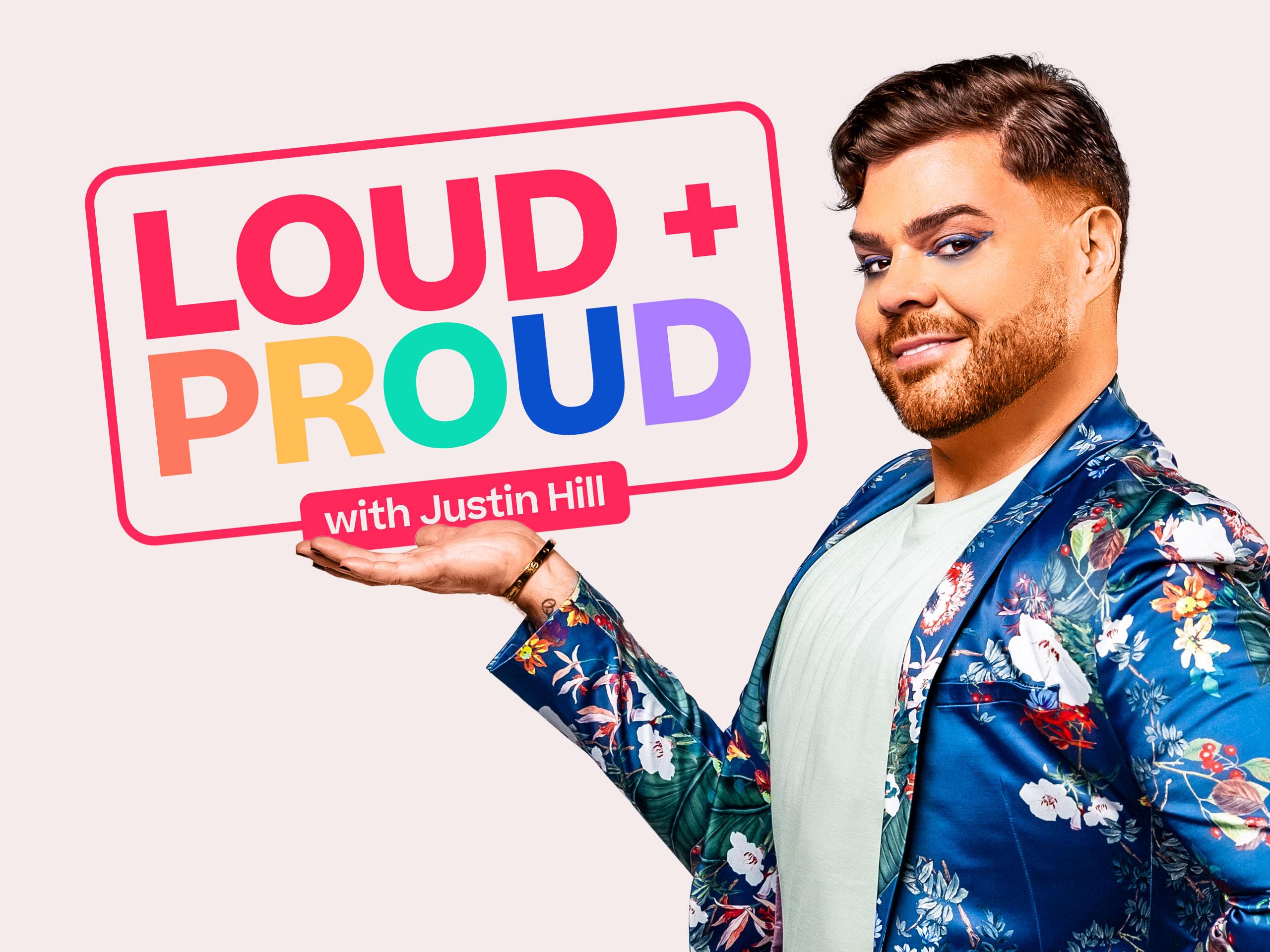 Prime Video: Loud & Proud with Justin Hill - Season 1