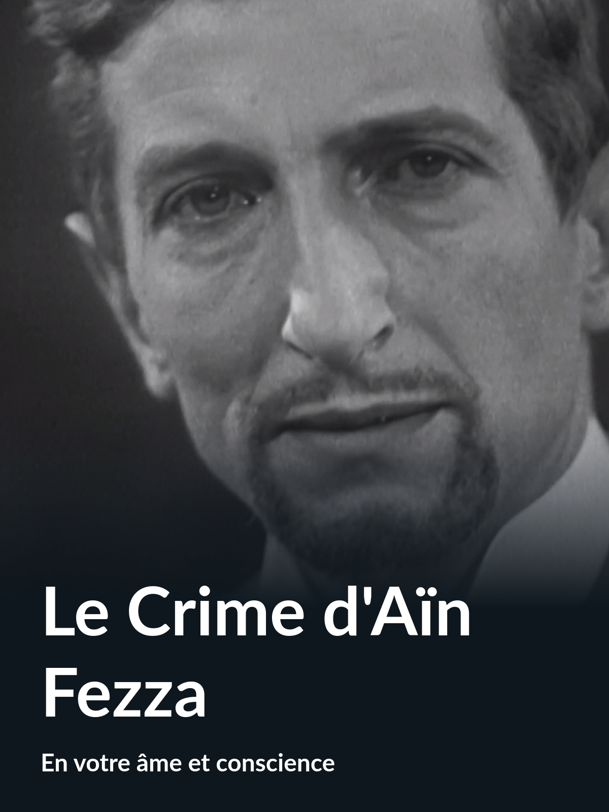 Prime Video: Le Crime d'Aïn Fezza (En votre âme et conscience)