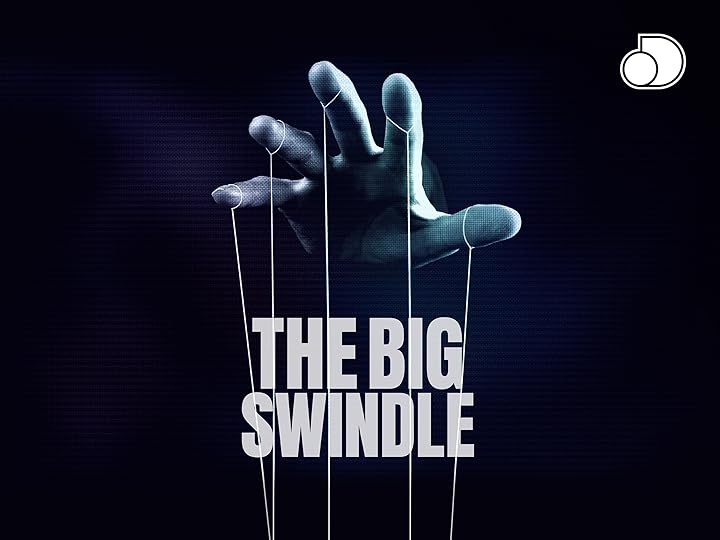 The Big Swindle - Season 1 : Elaine Hackett, Jon Connerty, Sam Ornbo ...