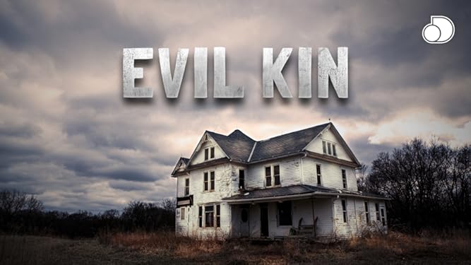 Watch Evil Kin - Season 3 | Prime Video