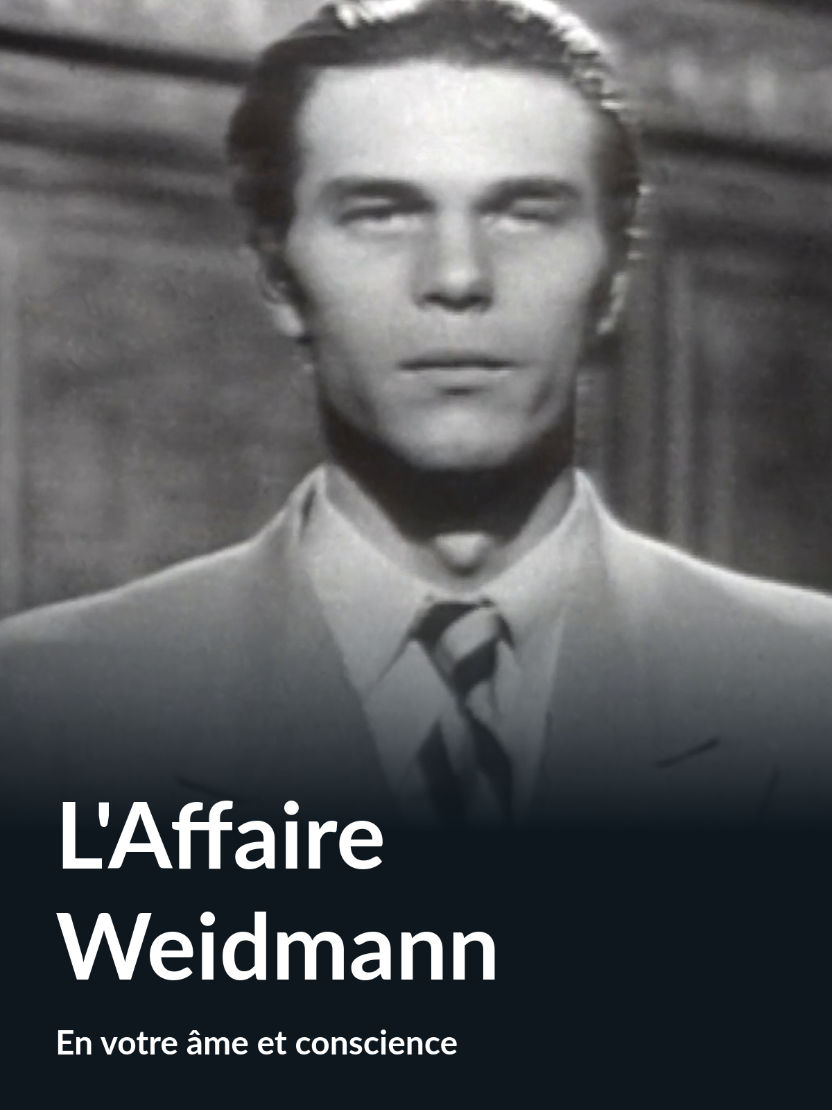 Prime Video: L'Affaire Weidmann (En votre âme et conscience)