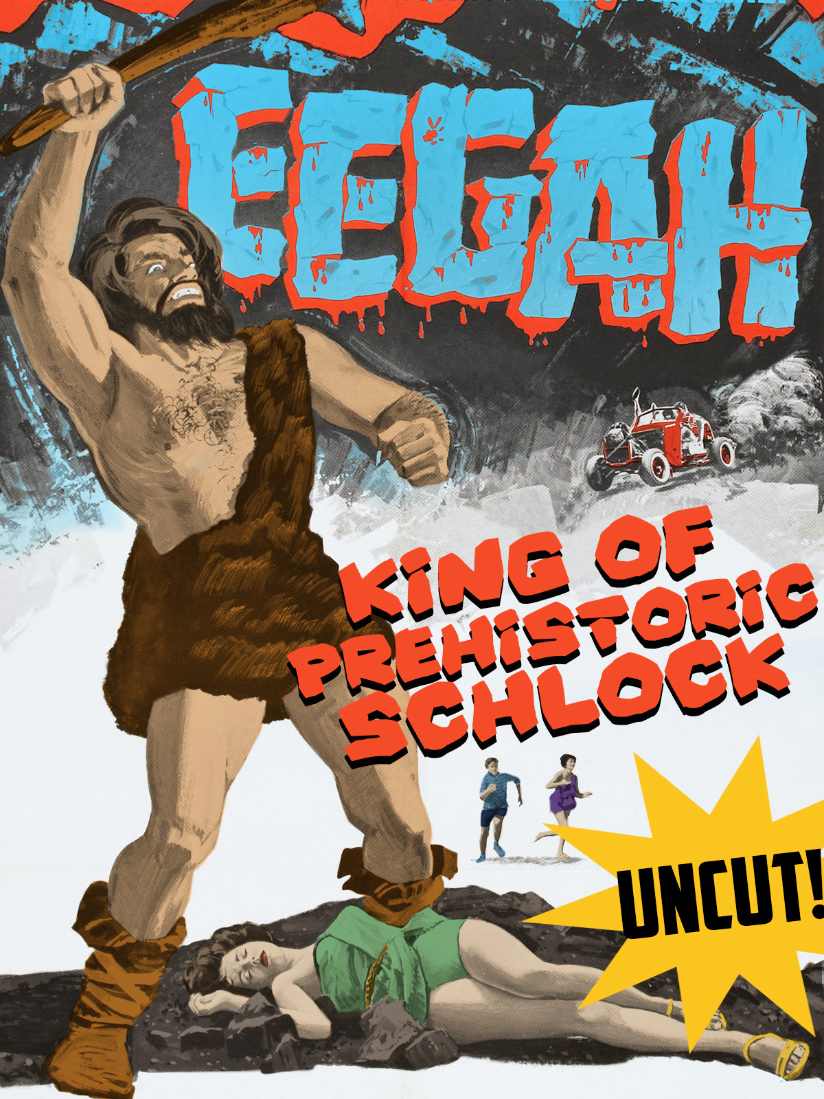 Prime Video: Eegah - King of Prehistoric Schlock, Uncut!