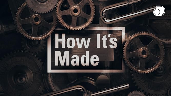 Watch How It's Made - Season 14 | Prime Video