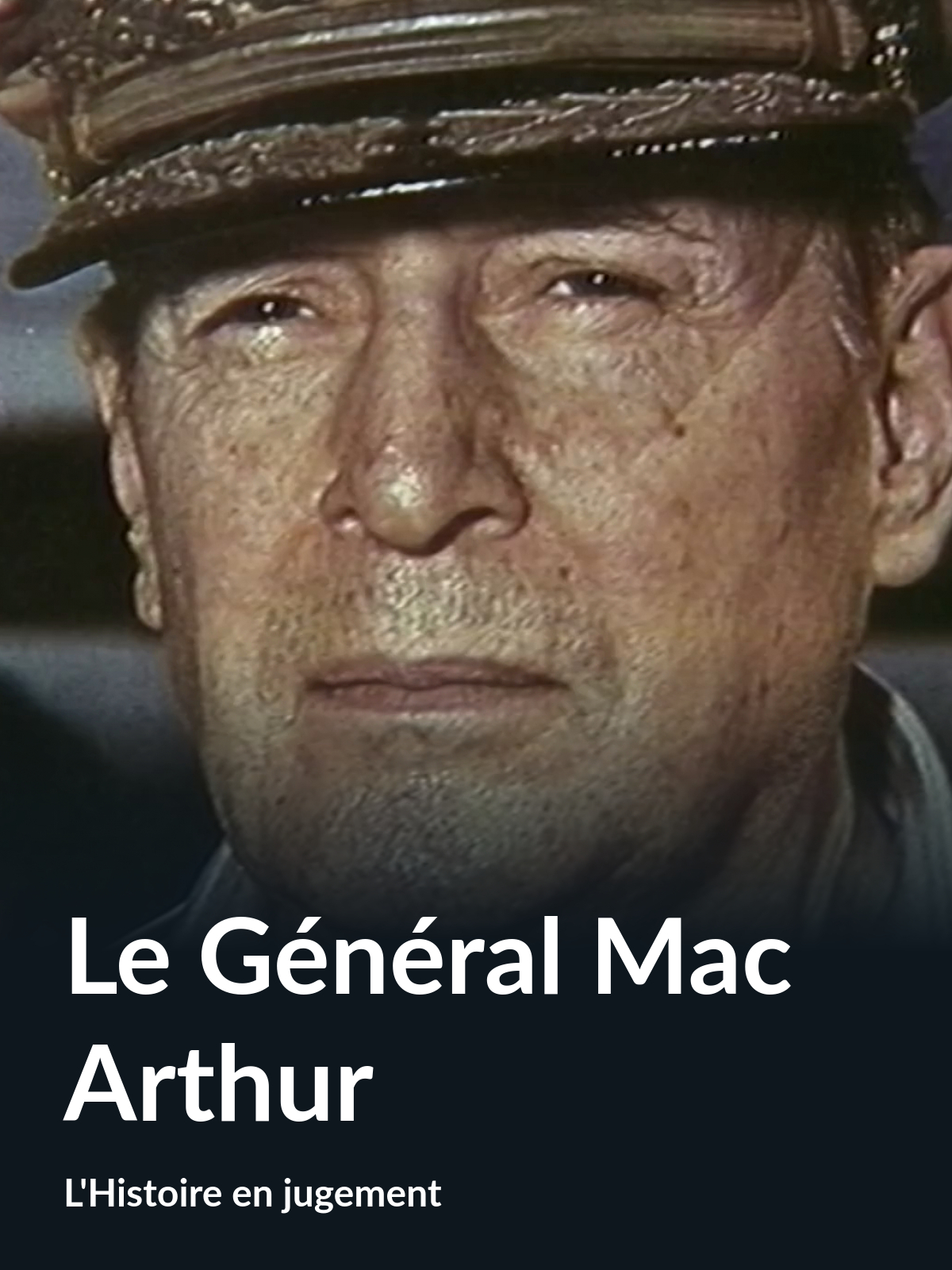 Prime Video: Le Général Mac Arthur (L'Histoire en jugement)