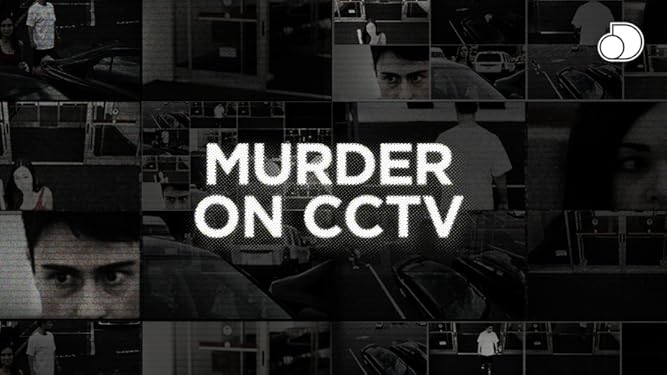 Watch Murder On CCTV - Season 7 | Prime Video