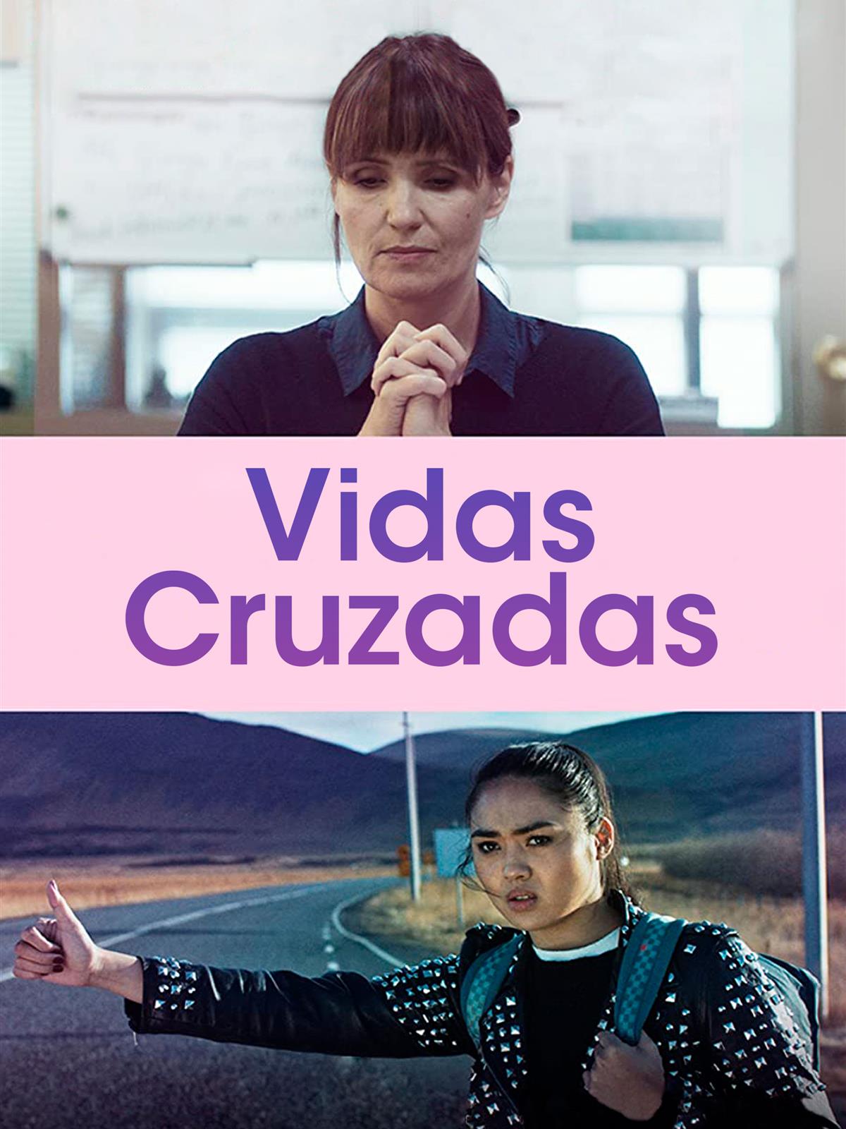 Prime Video: Vidas Cruzadas
