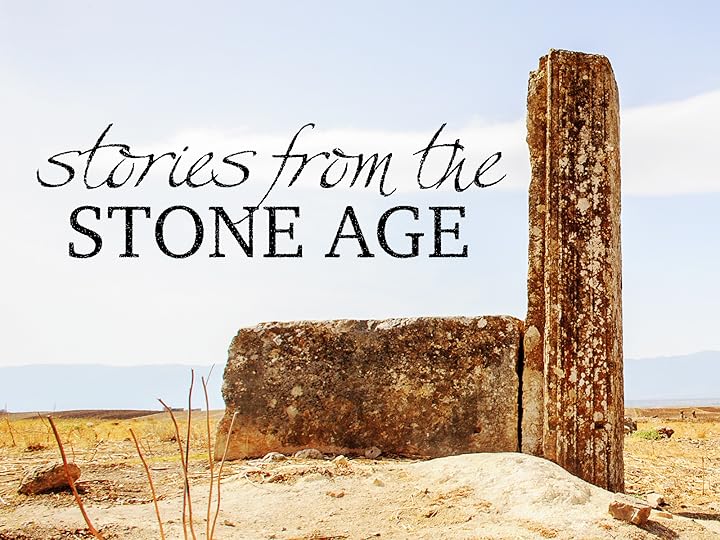 Watch Stories from the Stone Age | Prime Video