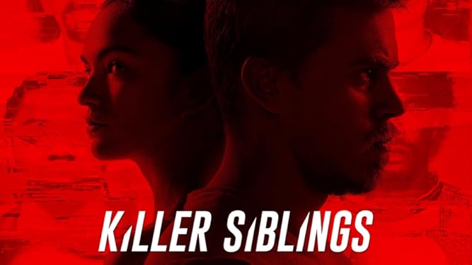 Watch Killer Siblings Season 2 | Prime Video
