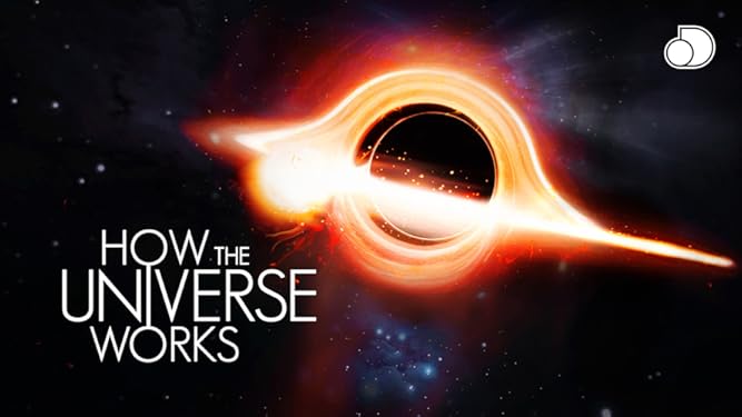 Watch How The Universe Works - Season 9 | Prime Video