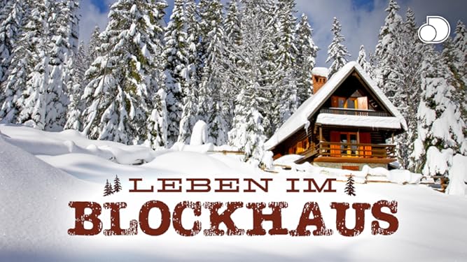 Amazon.de: Leben im Blockhaus - Season 5 ansehen | Prime Video