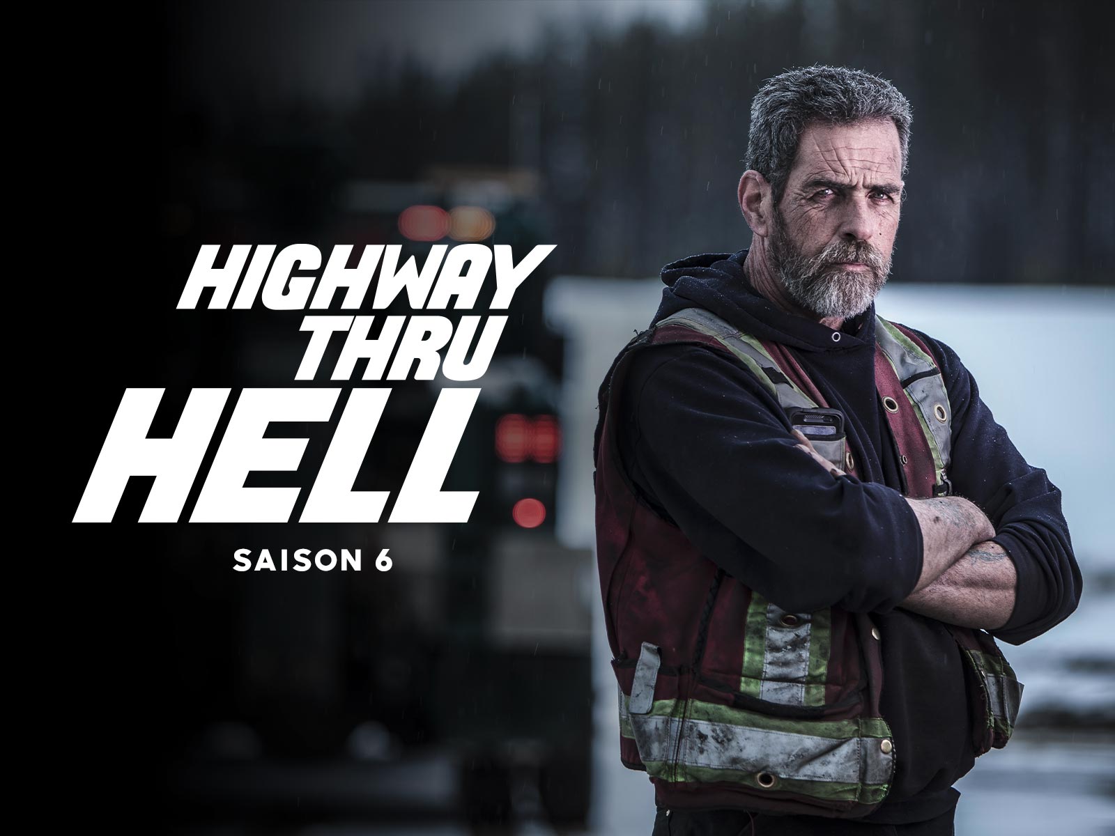 Prime Video: Highway Thru Hell - Season 6