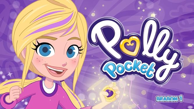 Watch Polly Pocket | Prime Video
