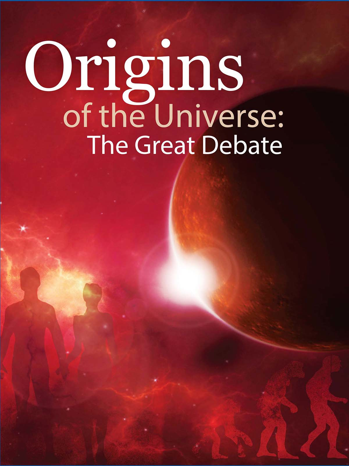 Prime Video Origins Of The Universe The Great Debate