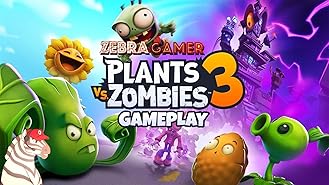 Watch Clip: Plants vs. Zombies Gameplay - Zebra Gamer | Prime Video